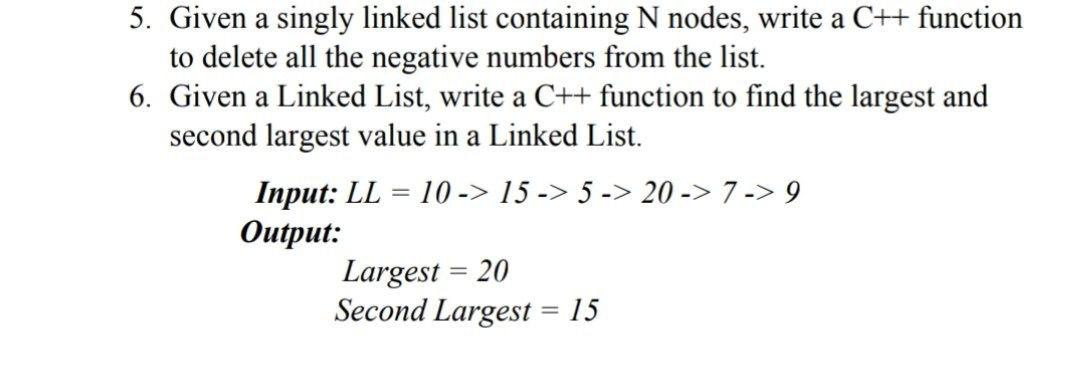 Solved 5. Given a singly linked list containing N nodes, | Chegg.com