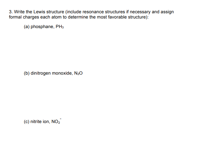 Solved 3. Write the Lewis structure (include resonance | Chegg.com