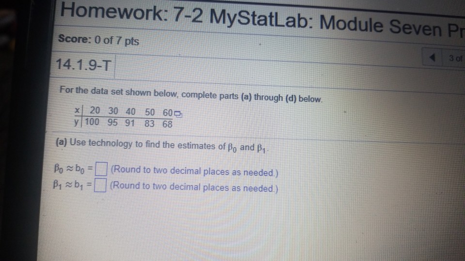 Solved Homework: 7-2 MyStatLab: Module Seven Pr Score: 0 of | Chegg.com