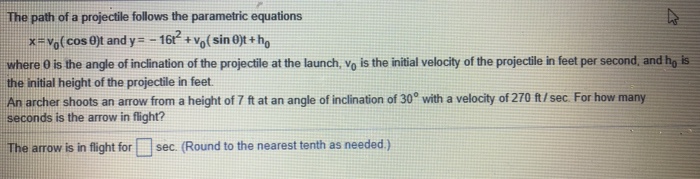 Solved The path of a projectile follows the parametric | Chegg.com