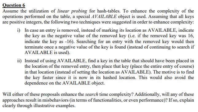 Solved Question 6 Assume the utilization of linear probing | Chegg.com