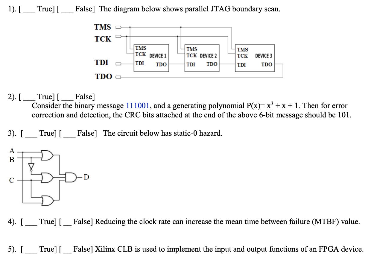 Solved 1). [ __ True][ _False] The diagram below shows | Chegg.com