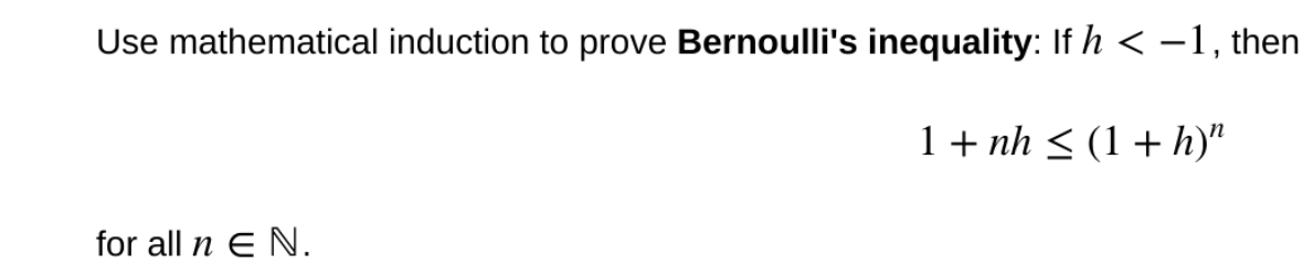 Solved Use mathematical induction to prove Bernoulli's | Chegg.com