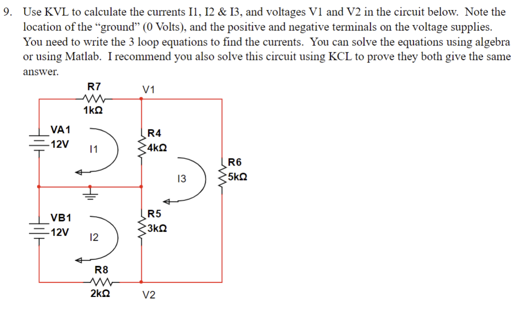 Use KVL to calculate the currents I1, ﻿I2 ﻿& I3, ﻿and | Chegg.com