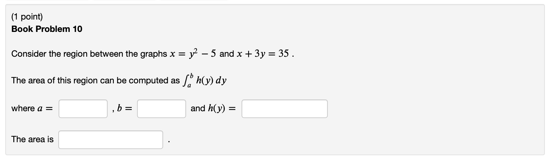 Solved (1 point) Book Problem 10 Consider the region between | Chegg.com
