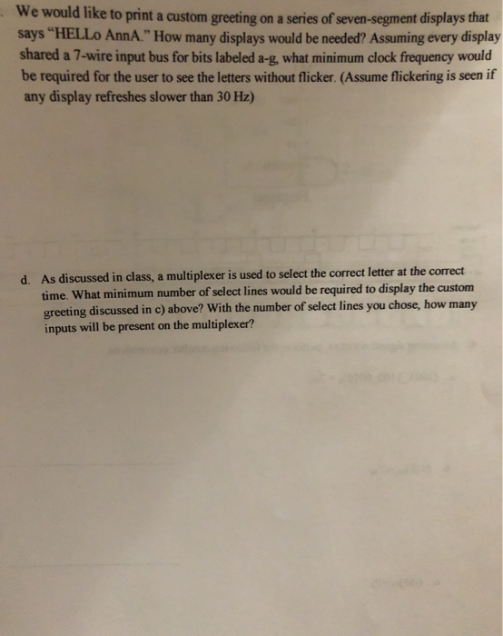 Solved Based on a 3-bit input we would like to output the | Chegg.com