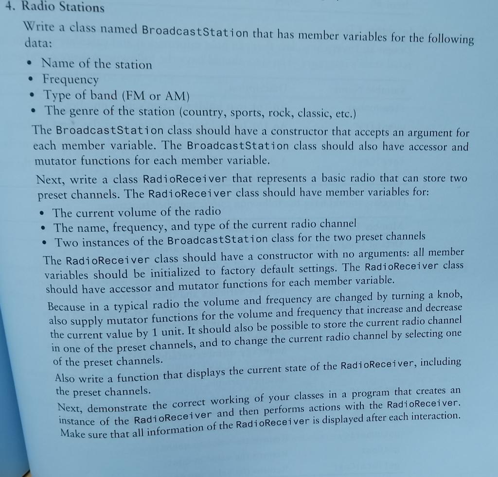 Solved 4. Radio Stations Write a class named | Chegg.com