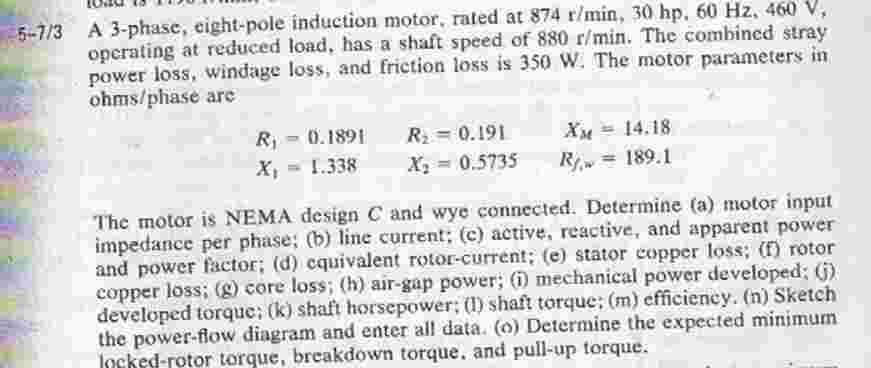 Solved 5-73 A 3-phase, cight-pole induction motor, rated | Chegg.com