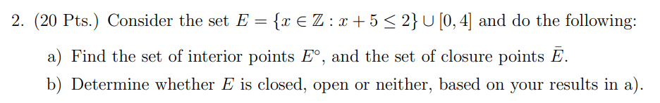 Solved (20 ﻿Pts.) ﻿Consider the set E={xinZ:x+5