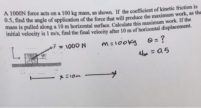 Solved A 1000N force acts on a 100 kg mass, as shown. If the | Chegg.com