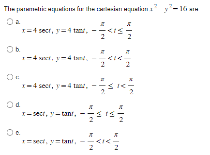 Solved The parametric equations for the cartesian equation | Chegg.com