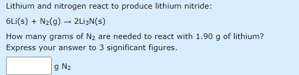 Solved Lithium and nitrogen react to produce lithium | Chegg.com