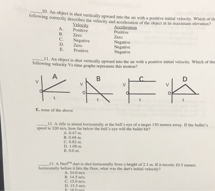Solved 10. An object is shot vertically upward into the air | Chegg.com