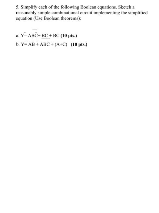Solved 5. Simplify each of the following Boolean equations. | Chegg.com