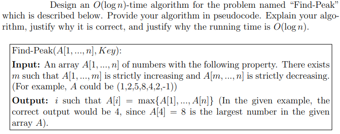Solved Design An O Log N Time Algorithm For The Problem
