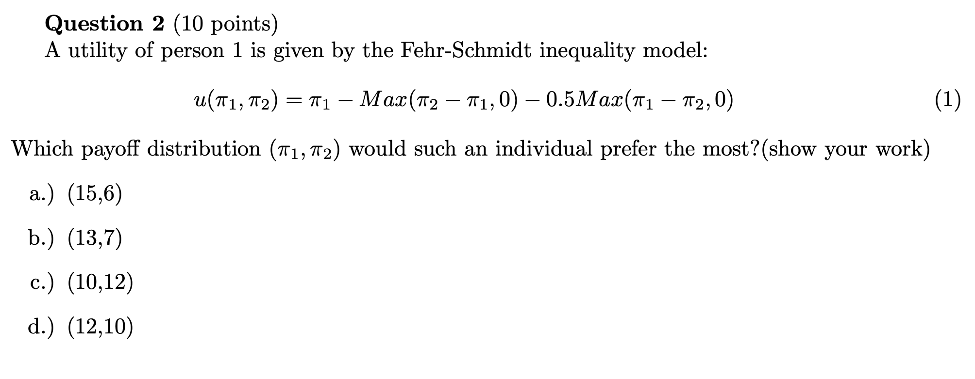 Solved Question 2 (10 points) A utility of person 1 is given | Chegg.com