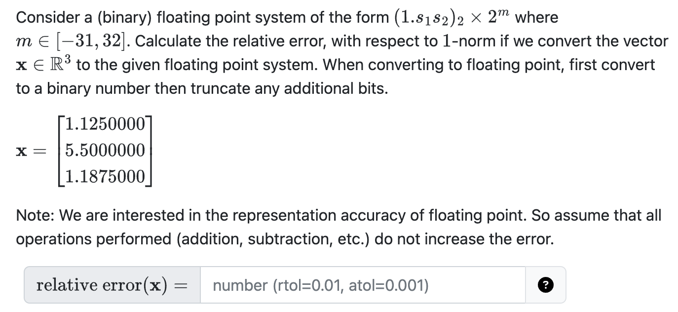 Solved Consider a (binary) ﻿floating point system of the | Chegg.com