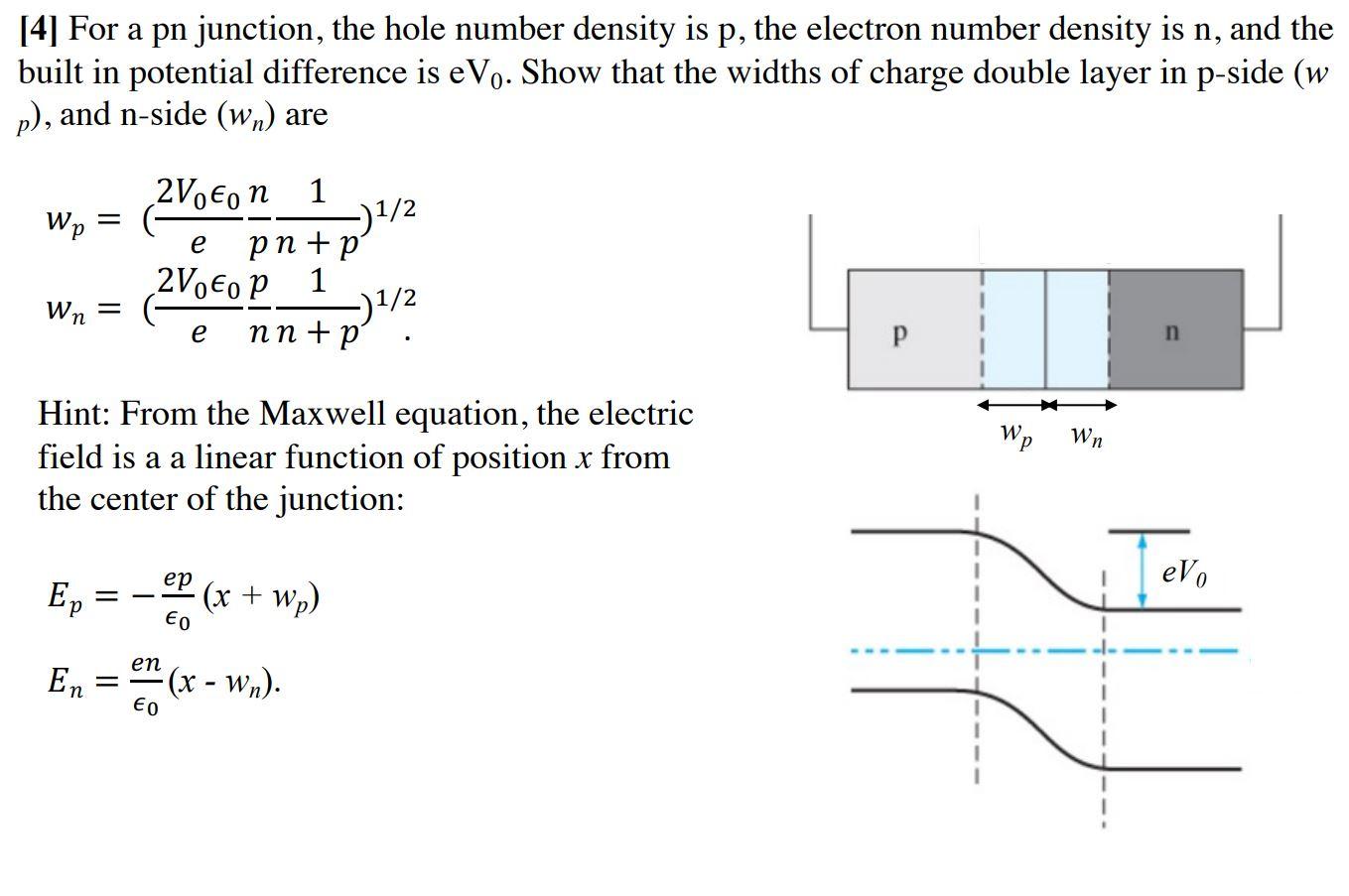 Solved [4] For a pn junction, the hole number density is p, | Chegg.com