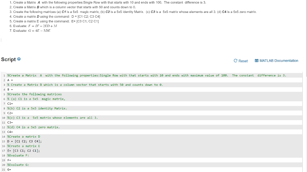Solved 1. Create a Matrix A with the following | Chegg.com