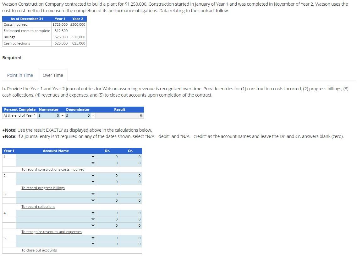 Solved Watson Construction Company contracted to build a | Chegg.com