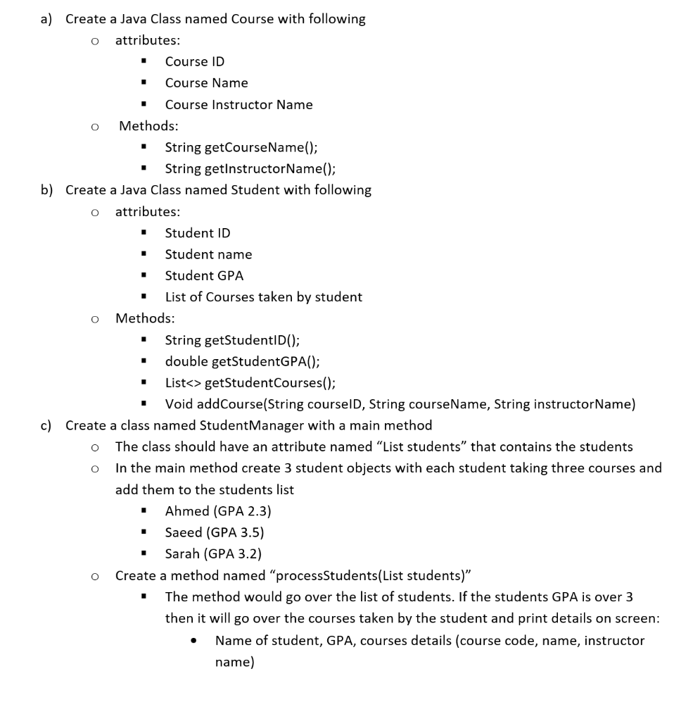 Solved a) Create a Java Class named Course with following O | Chegg.com