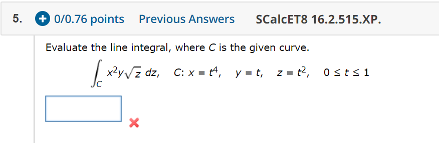 Solved 0/0.76 points Previous Answers 5. SCalcET8 | Chegg.com