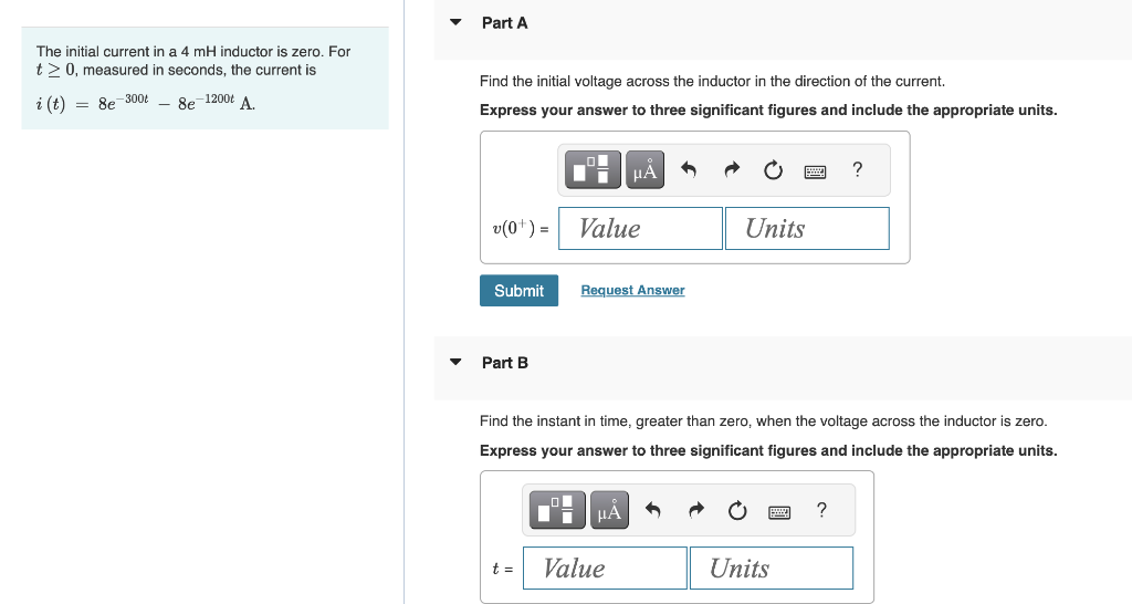 Solved The initial current in a 4mH inductor is zero. For | Chegg.com