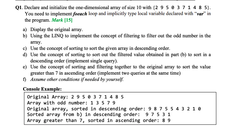 Solved Q1. Declare and initialize the one-dimensional array | Chegg.com