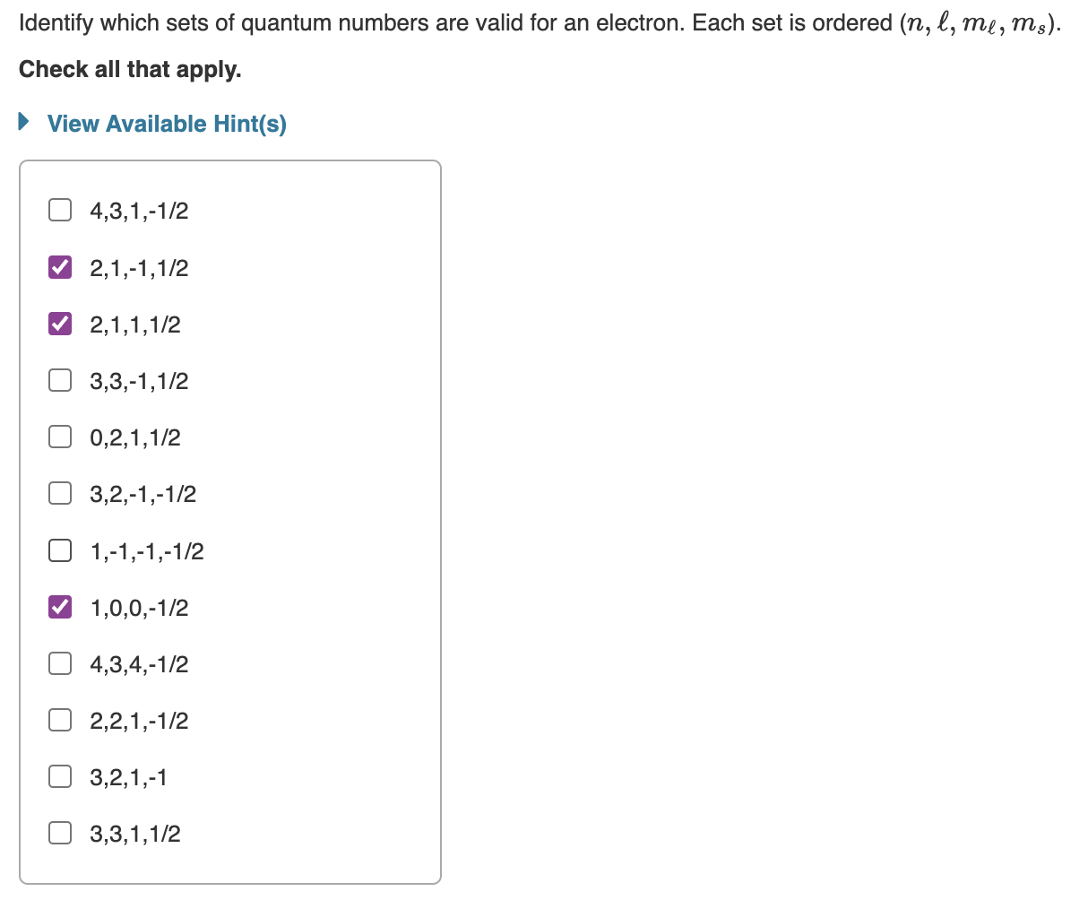 Solved Identify which sets of quantum numbers are valid for | Chegg.com