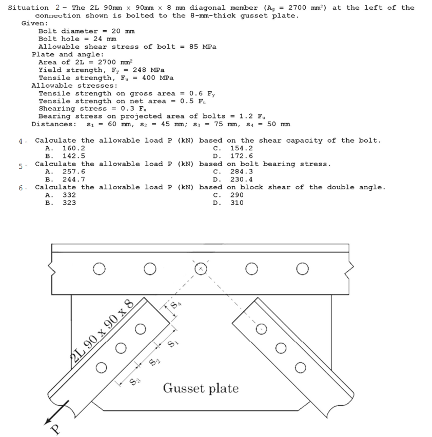 Solved Situation 2 - The 2 L90 mm×90 mm×8 mm diagonal member | Chegg.com