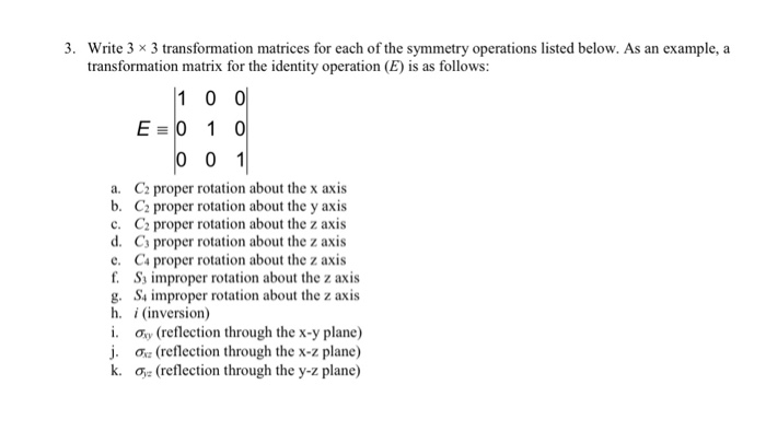 Solved 3. Write 3 x 3 transformation matrices for each of | Chegg.com