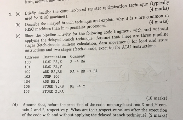 Solved 2. (a) Briefly describe the compiler-based register | Chegg.com