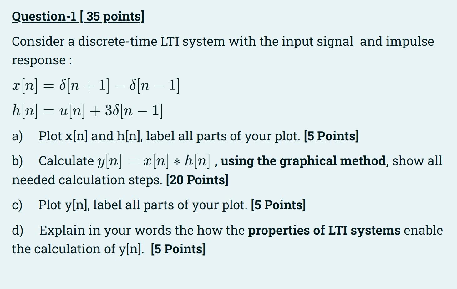 Solved - - - Question-1 [35 points) Consider a discrete-time | Chegg.com