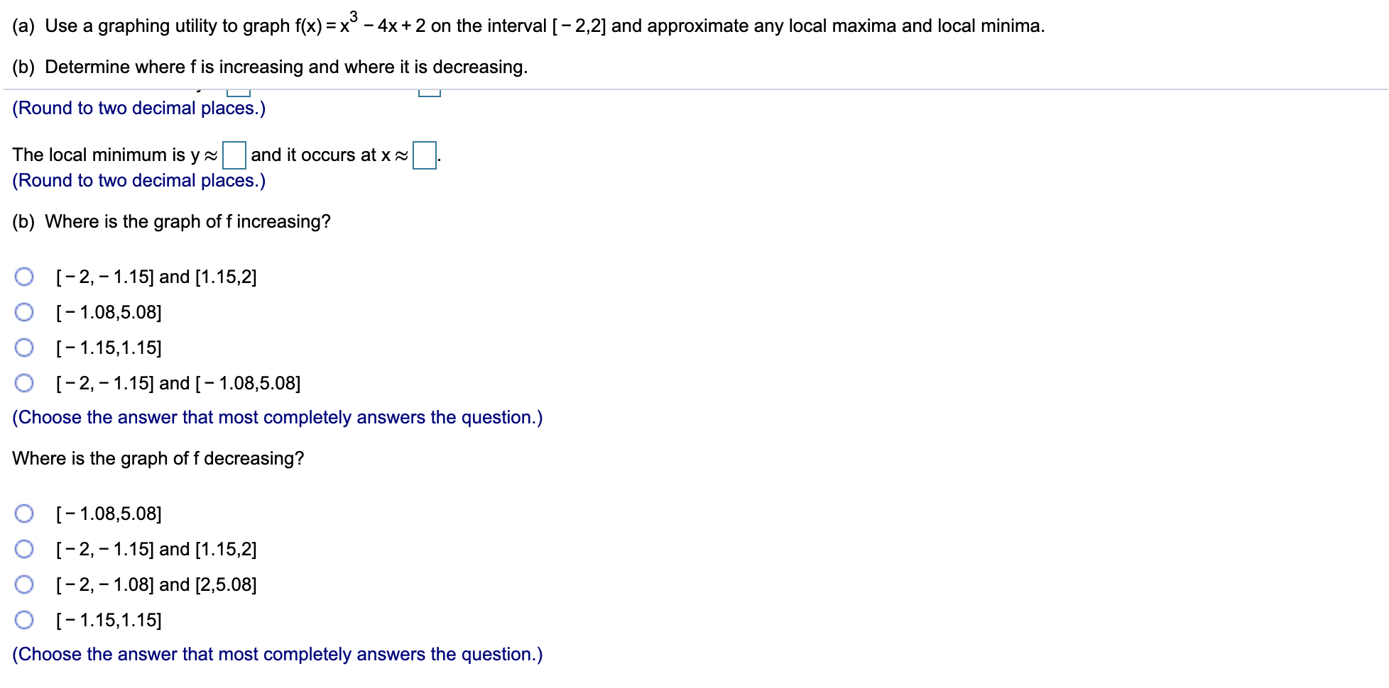 Solved 3 (a) Use a graphing utility to graph f(x) = x° - 4x | Chegg.com