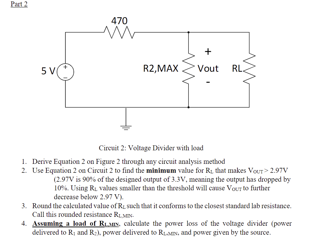 Solved Circuit 2: Voltage Divider with load 1. Derive | Chegg.com