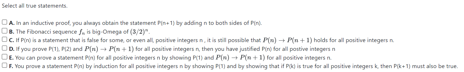 Solved Select all true statements.A. ﻿In an inductive proof, | Chegg.com