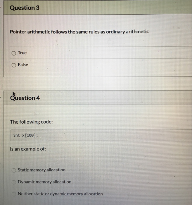 Solved Question 3 Pointer arithmetic follows the same rules | Chegg.com