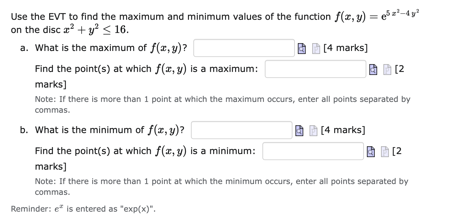 Solved Use the EVT to find the maximum and minimum values of | Chegg.com