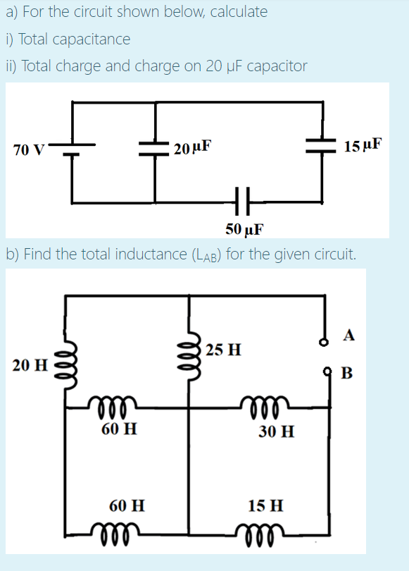 Solved a) For the circuit shown below, calculate i) Total | Chegg.com