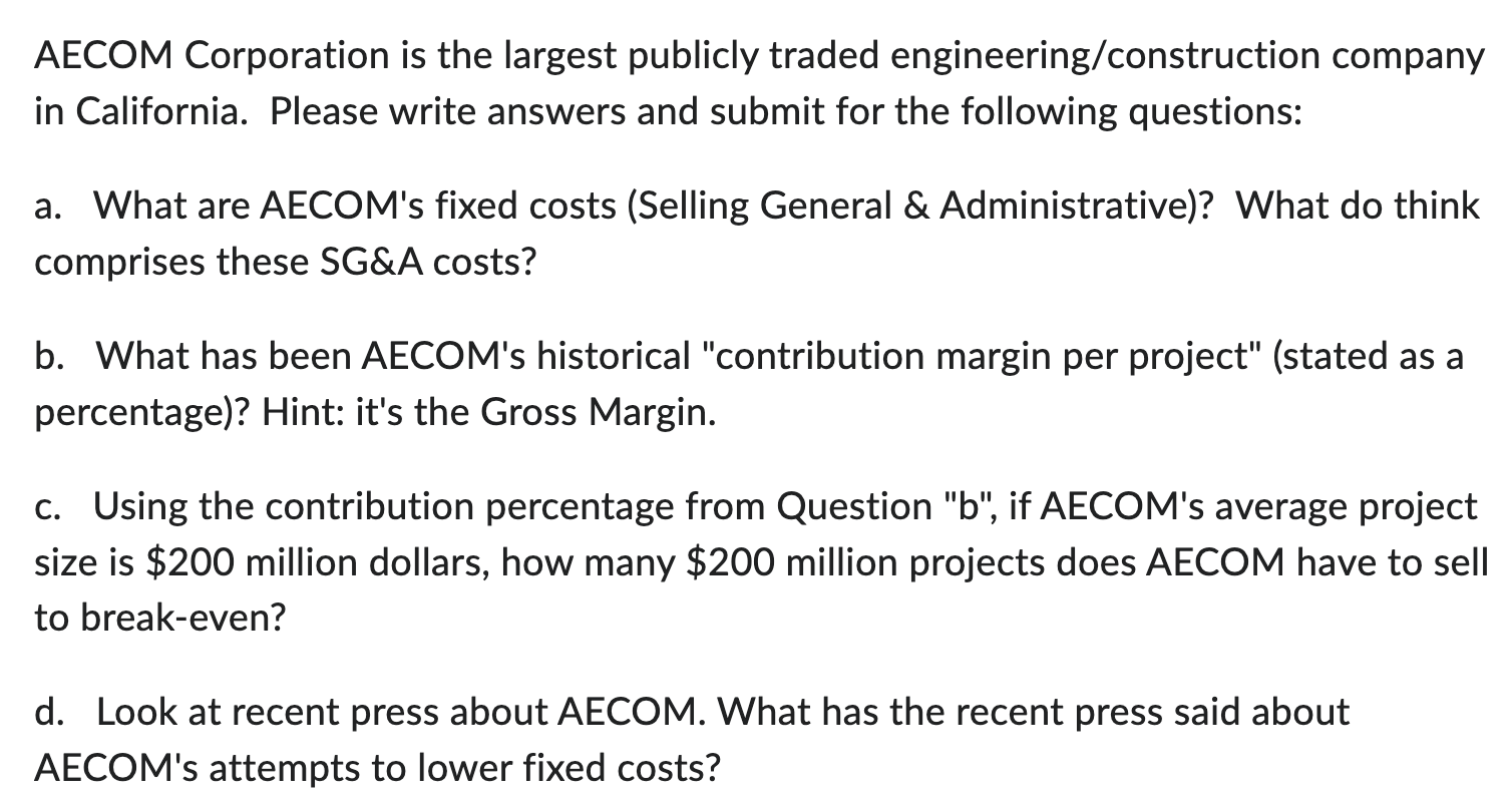 AECOM Corporation is the largest publicly traded | Chegg.com
