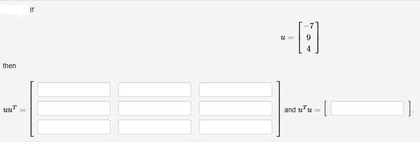 Solved If U = then uut and utu = [ 1 | Chegg.com