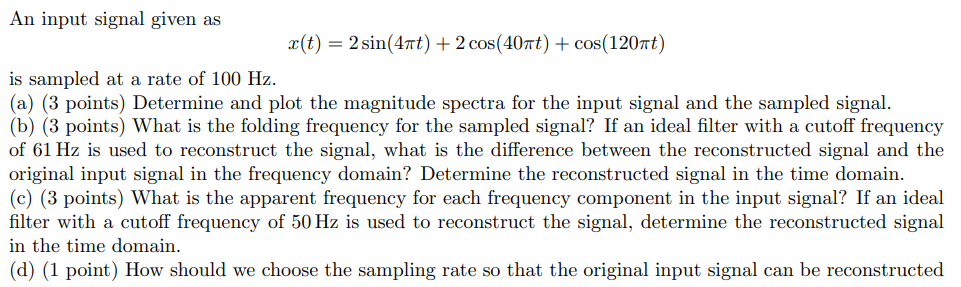 Solved An input signal given as | Chegg.com
