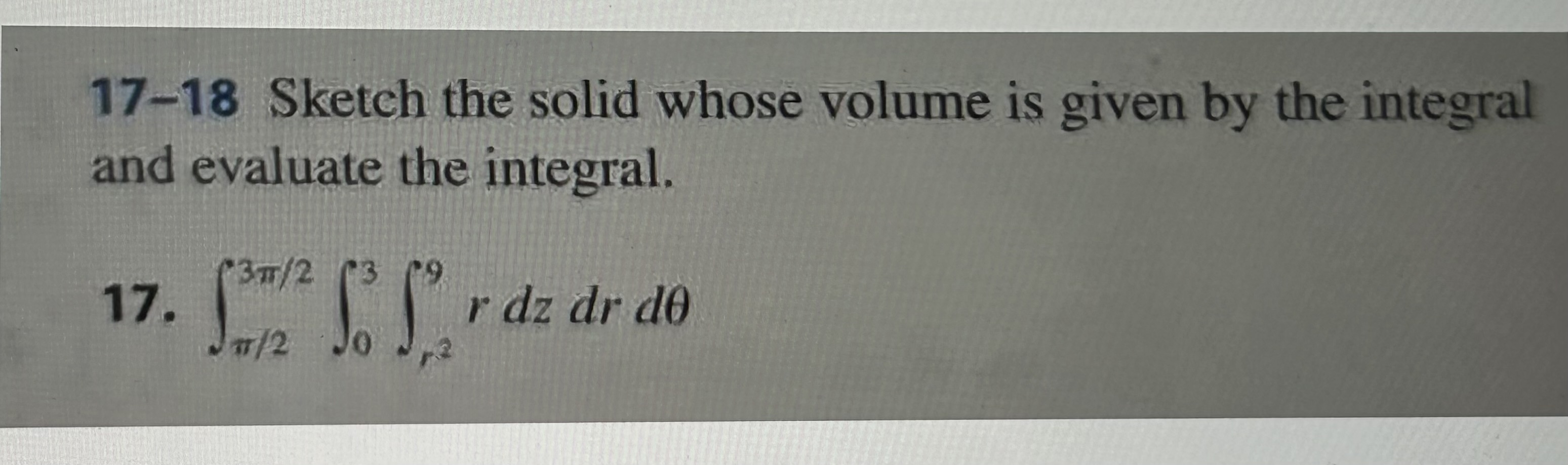 8 Sketch the solid whose volume is given by the | Chegg.com 8 Sketch the solid whose volume is given by the | Chegg.com