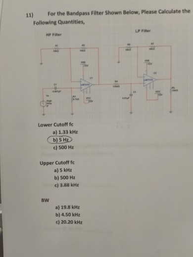 Solved 11) For the Bandpass Filter Shown Below, Please | Chegg.com
