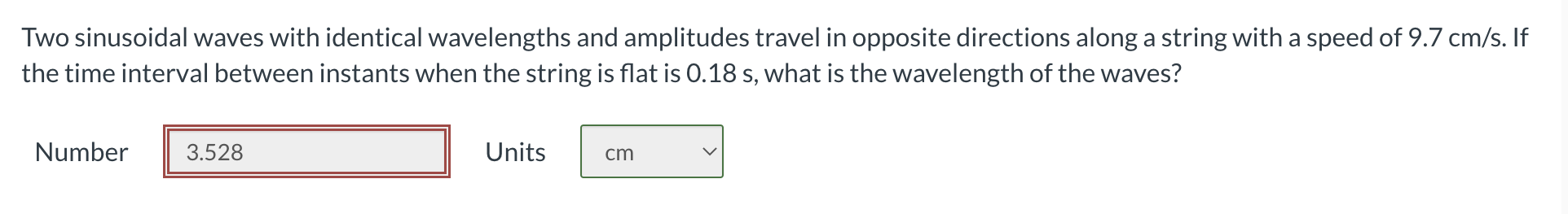 Solved Two sinusoidal waves with identical wavelengths and | Chegg.com