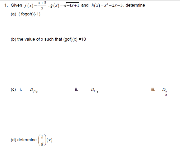 Solved Given f(x)=x+32,g(x)=-4x+12 ﻿and h(x)=x2-2x-3, | Chegg.com
