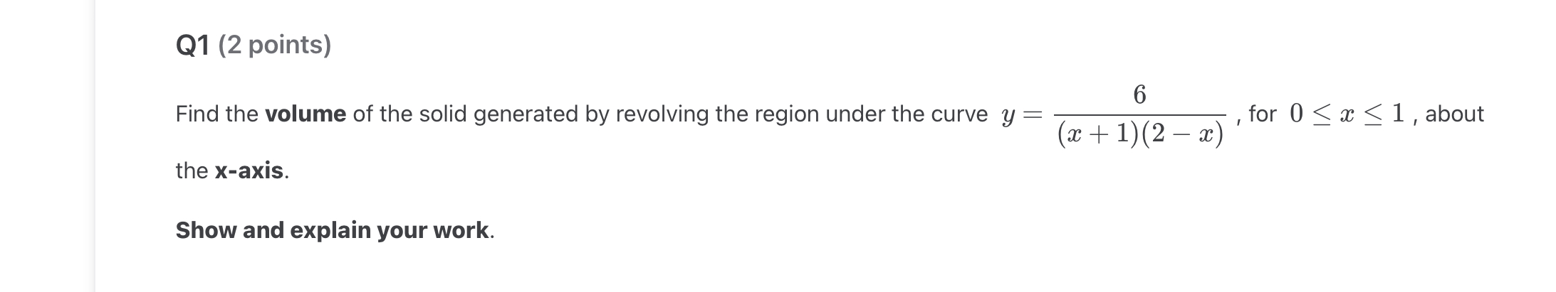 Solved Q1 (2 ﻿points)Find the volume of ﻿the solid generated | Chegg.com