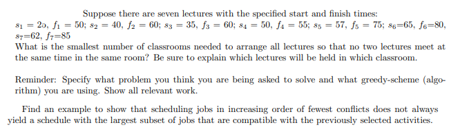 Solved Suppose there are seven lectures with the specified | Chegg.com