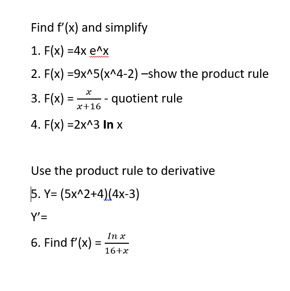 Solved Find F x And Simplify 1 F x 4x E x 2 F x Chegg