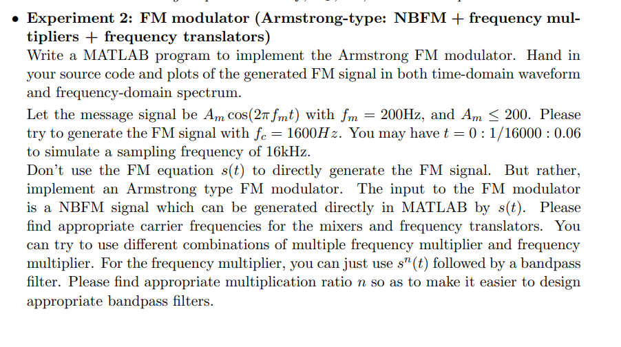Solved = • Experiment 2: FM modulator (Armstrong-type: NBFM | Chegg.com